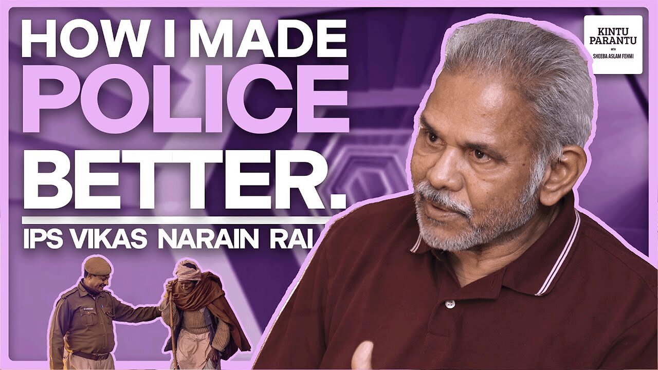 India’s Top Cop Reveals: How Policing Can Empower Society | Vikas ...