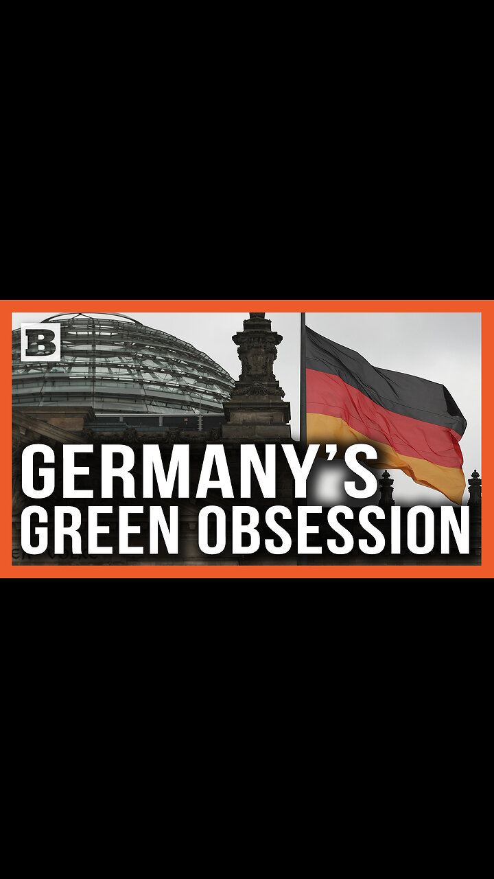 Germany Is All-In on Green Energy... Unless the War in Ukraine Stops