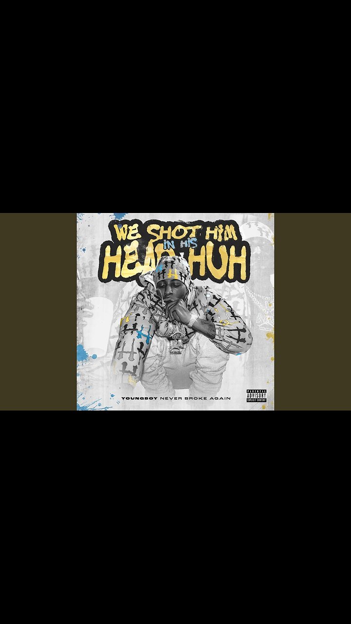NBA Youngboy - We Shot Him In His Head Huh