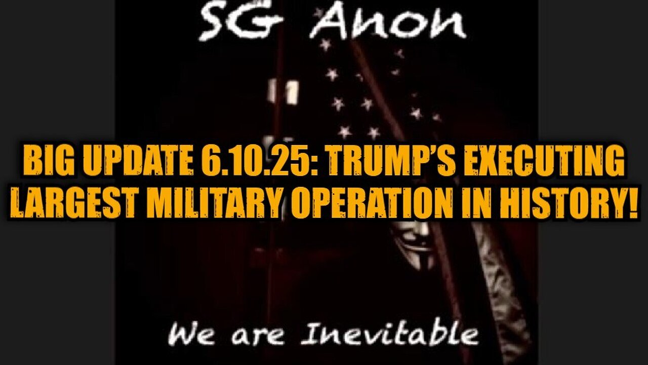 SG Anon: Big Update 6.10.25: Trump’s Executing Largest Military ...
