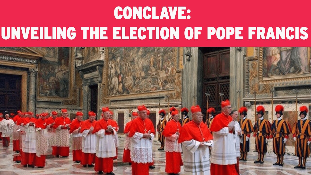 ⛪ The Vatican Conclave: Unveiling the Election of Pope Francis| Papal ...