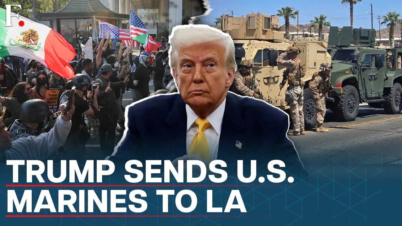 Los Angeles Protests_ Trump Sends 700 US Marines_ 2_000 National Guards ...