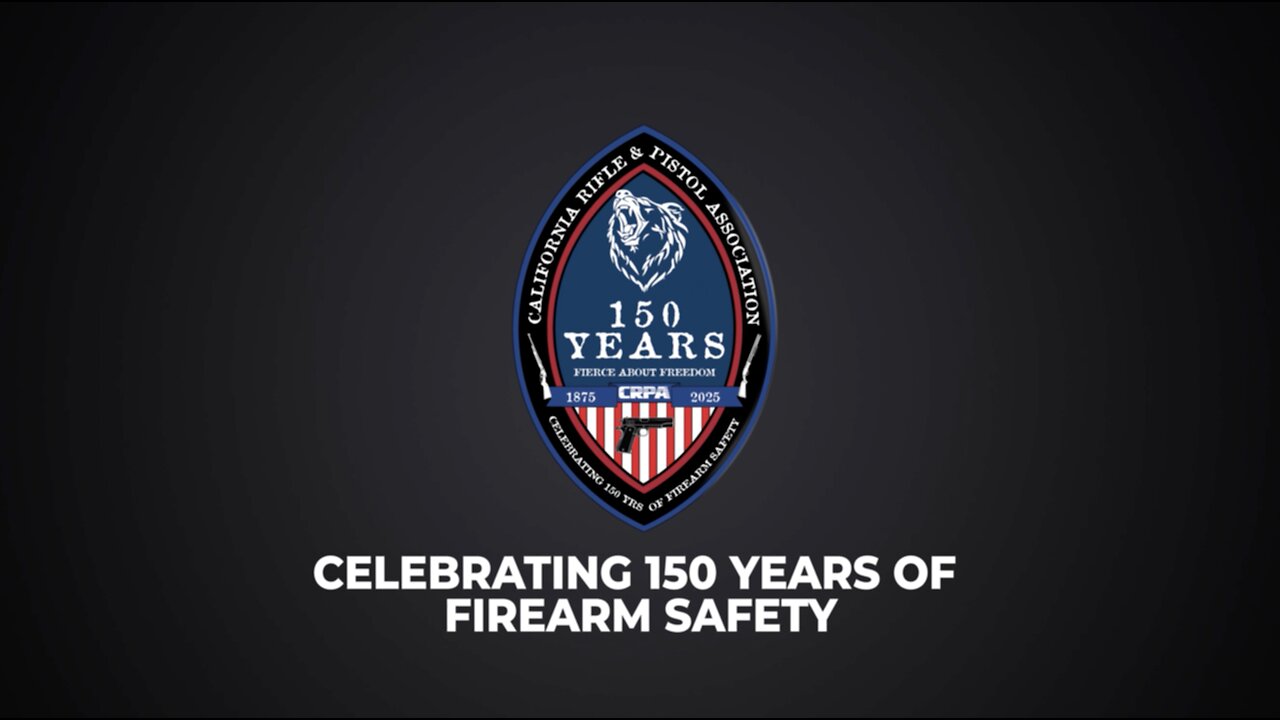Celebrating 150 Years of the California Rifle & Pistol Association!