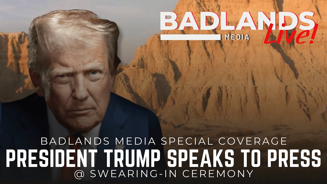 Badlands Media Special Coverage - President Trump Speaks to the Press