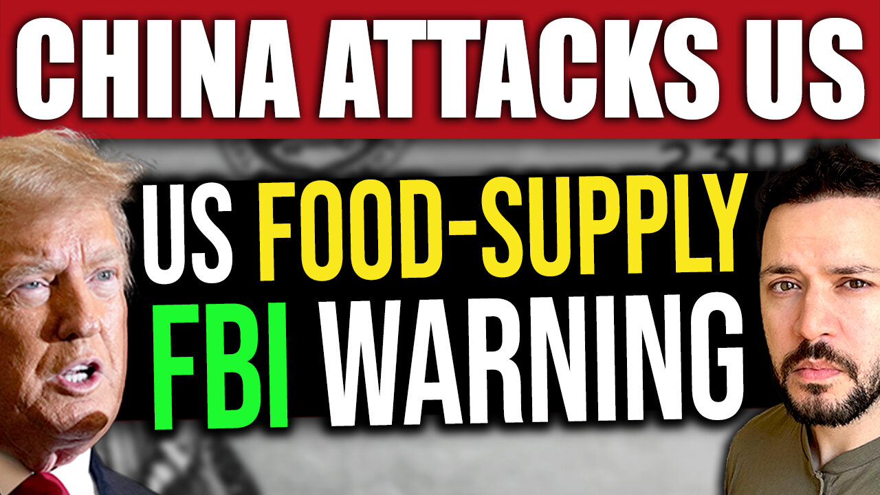 BREAKING: FBI Says China Tried to Poison US Food Supply