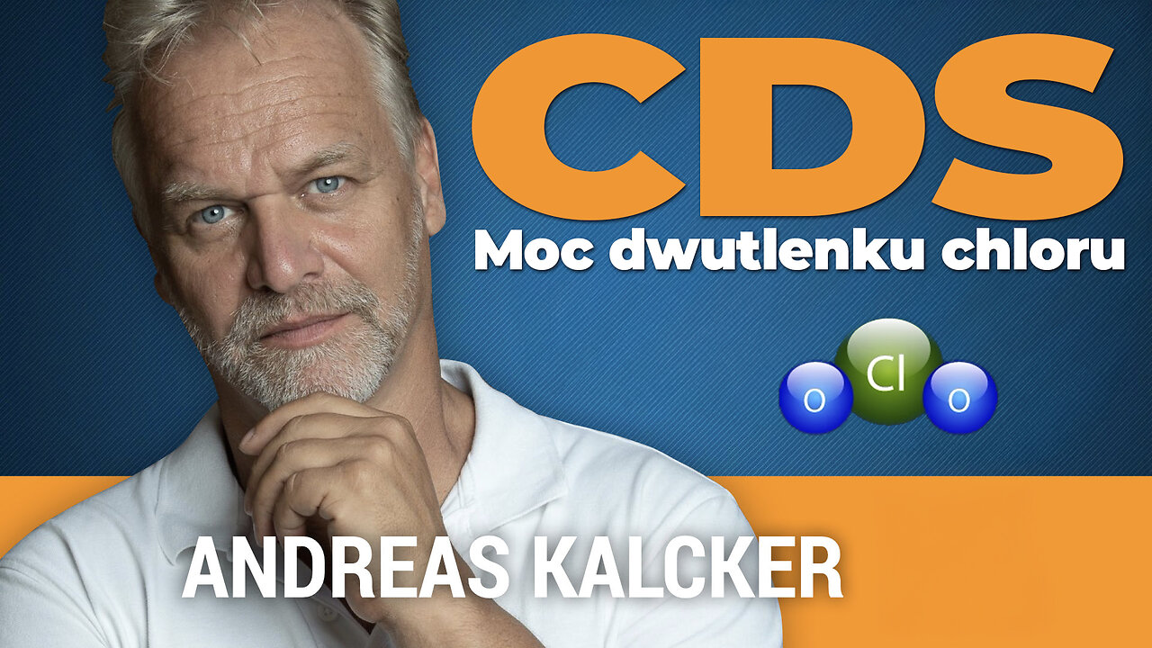 DR ANDREAS KALCKER | CDS | Moc dwutlenku chloru: Sukcesy kliniczne i wnioski z badań