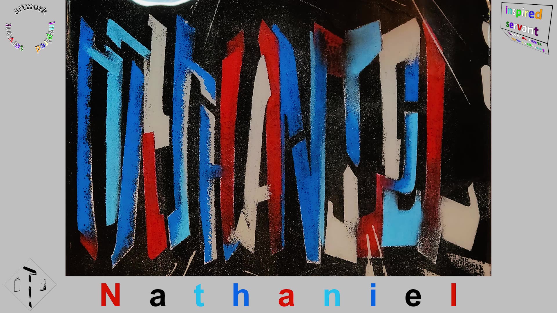 "NATHANIEL," Psalms, 118:24, Graffiti on Canvas, Step by Step Process