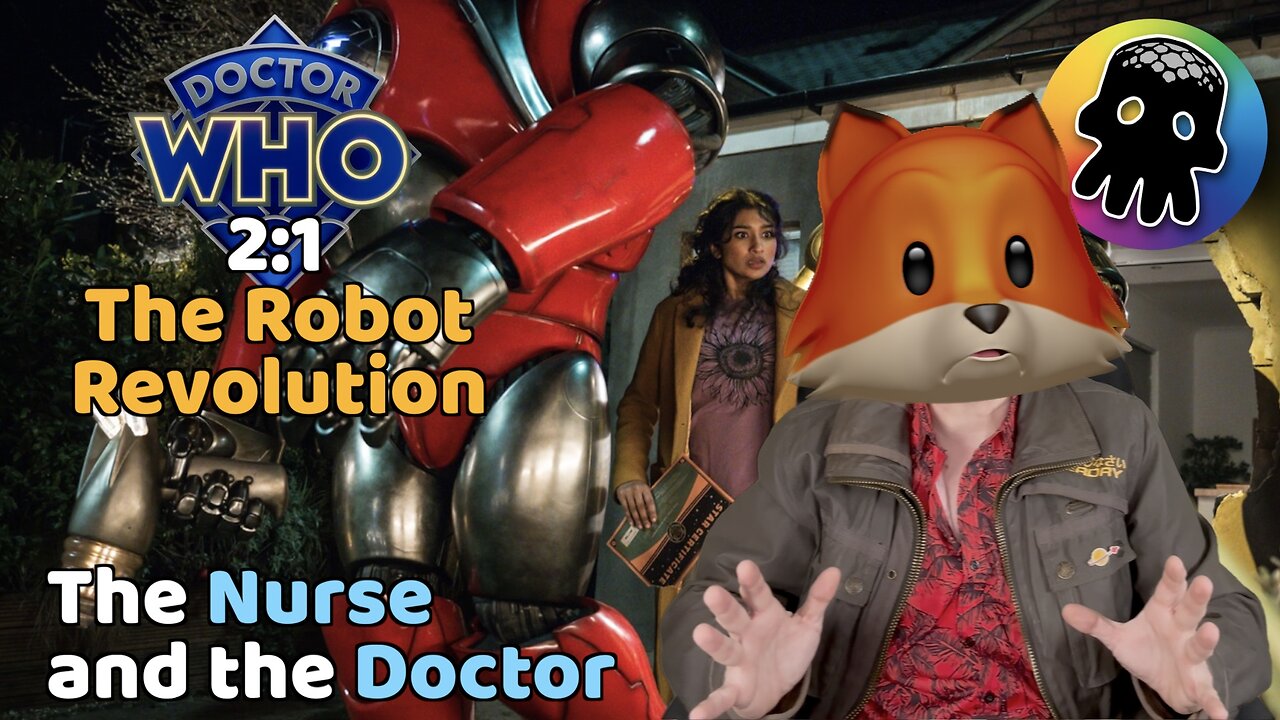 The Nurse and the Doctor (A Review of Doctor Who’s The Robot Revolution)