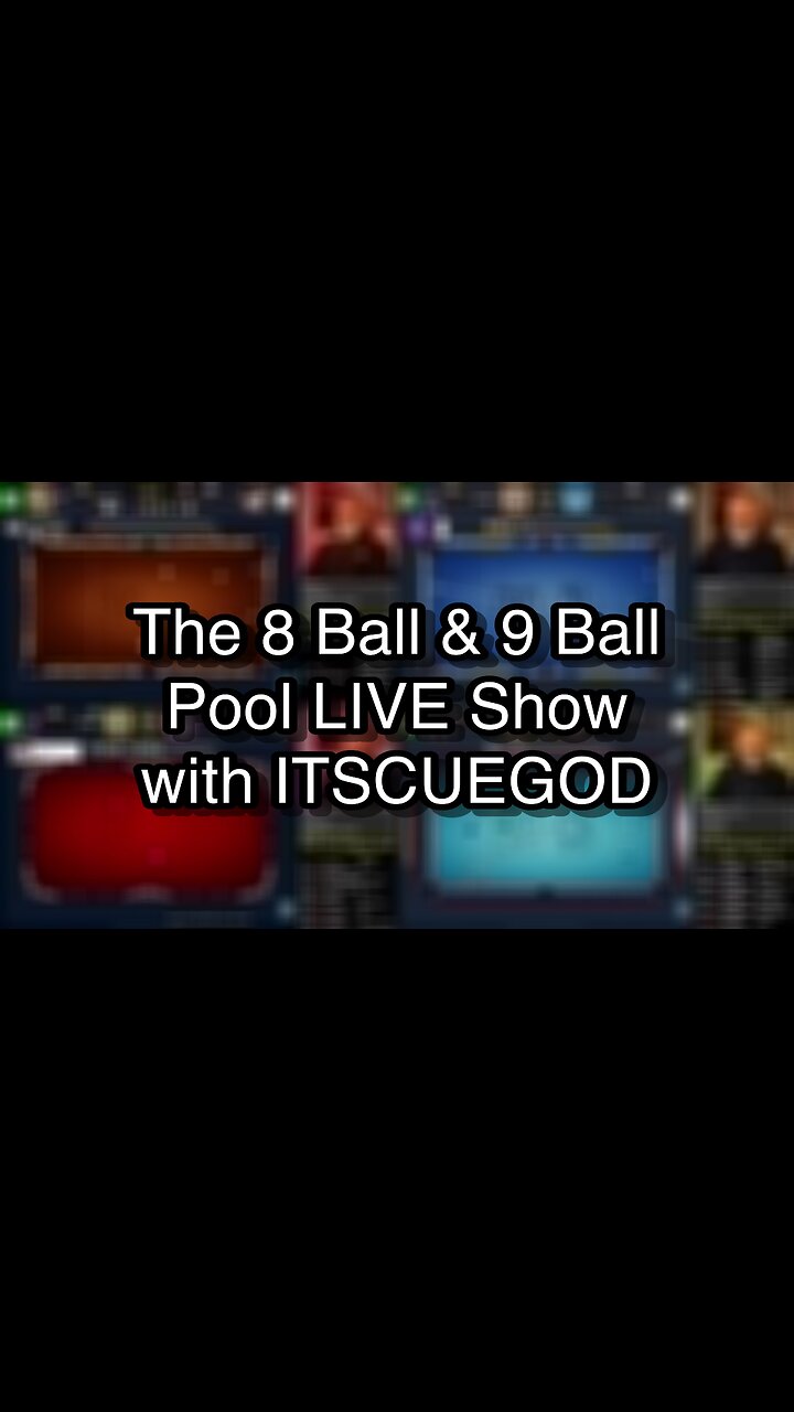The 8 Ball & 9 Ball Pool LIVE Show with ITSCUEGOD