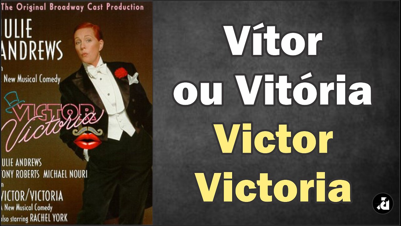 Vítor ou Vitória? / Victor Victoria (1982) - Legendas