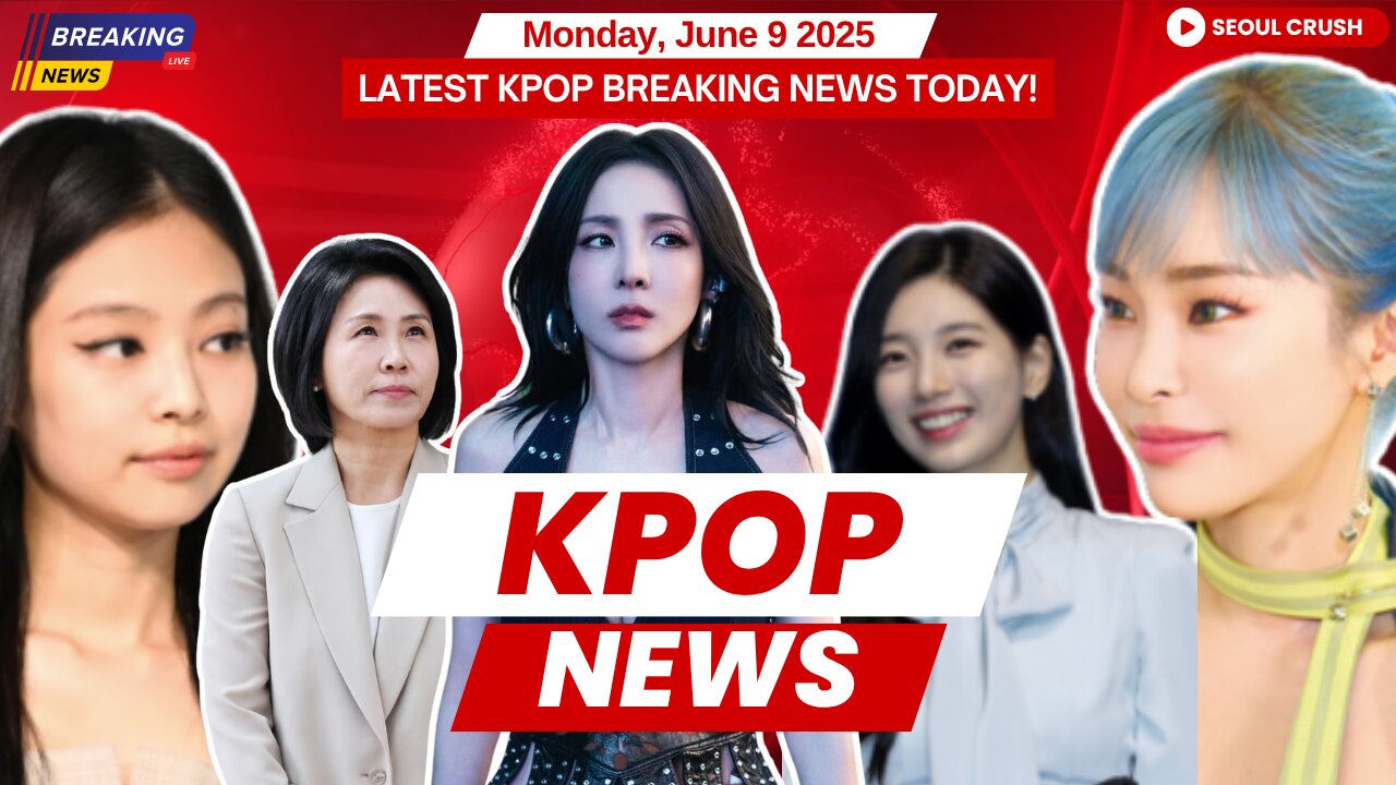New First Lady's Power, Min's Wedding Drama, Jennie's Ruby Success | Kpop News - June 9, 2025