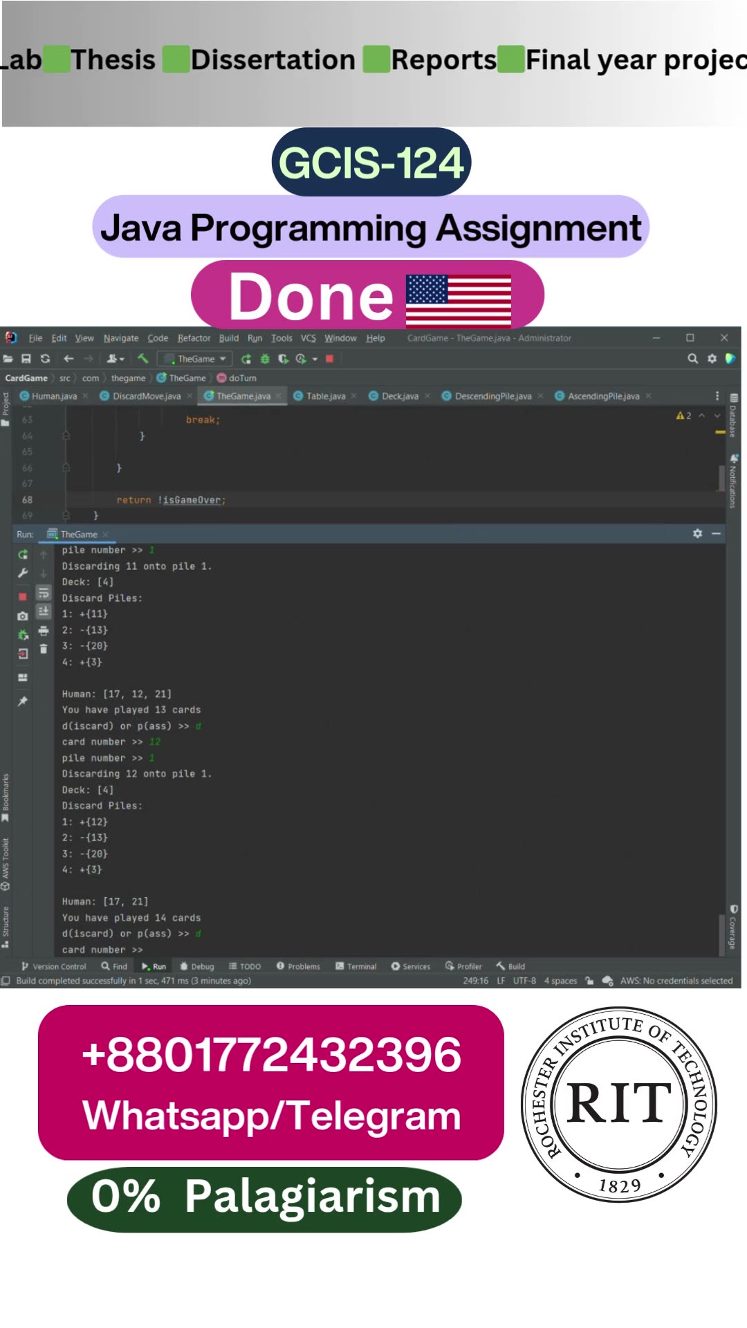 Student Work(Assignment )|GCIS-124 Java Project:Terminal-Based Card Game Part 2 in Java Output |RIT