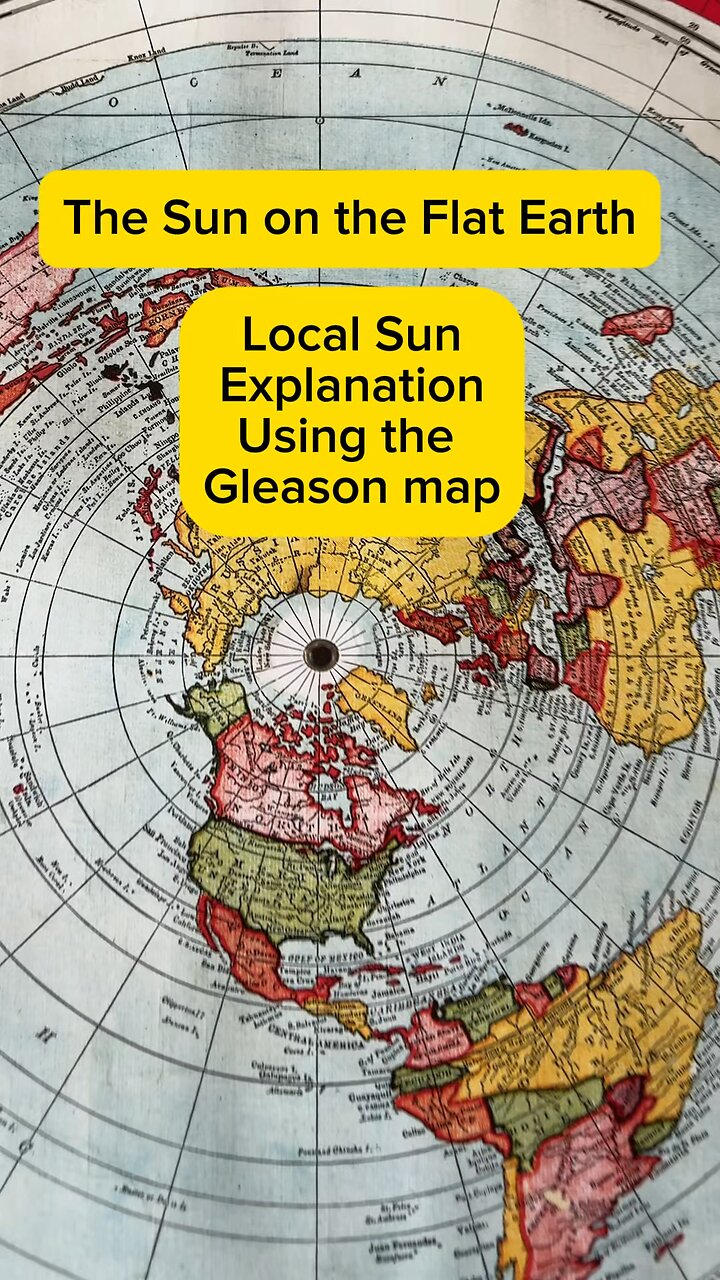 How the sun works on the Gleason map , a flat earth map