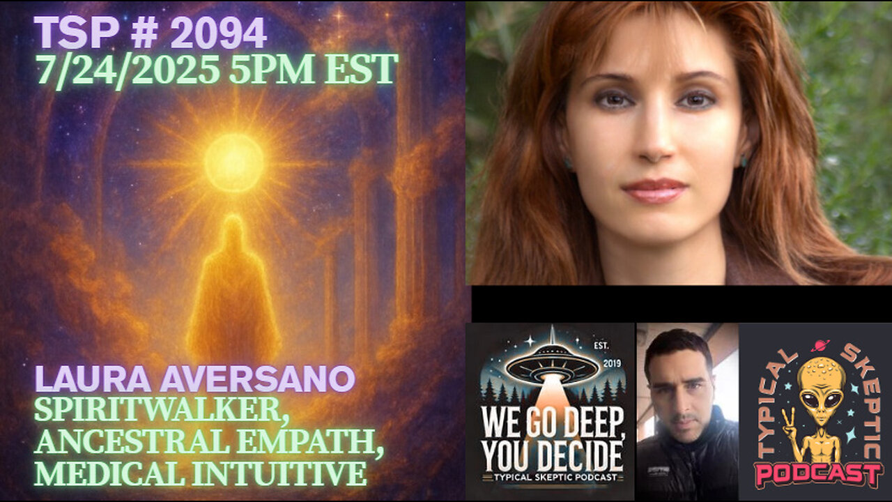 🎙TSP # 2094 - Laura Aversano - Spirit Walker, Ancestral Empath, Medical ...