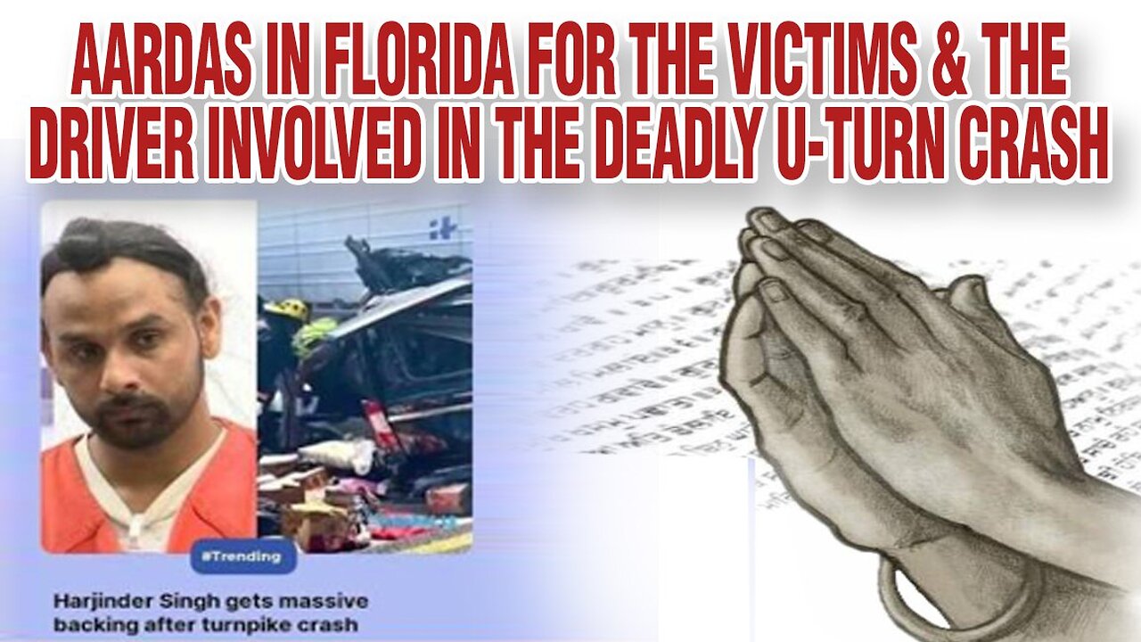 LIVE : 28-08-25 | AARDAS IN FLORIDA FOR THE VICTIMS & THE DRIVER ...