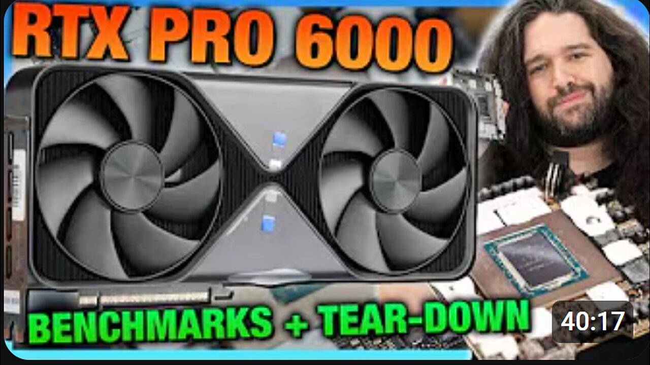 🔥 NVIDIA RTX PRO 6000 Blackwell Benchmarks & Tear-Down | Thermals ...