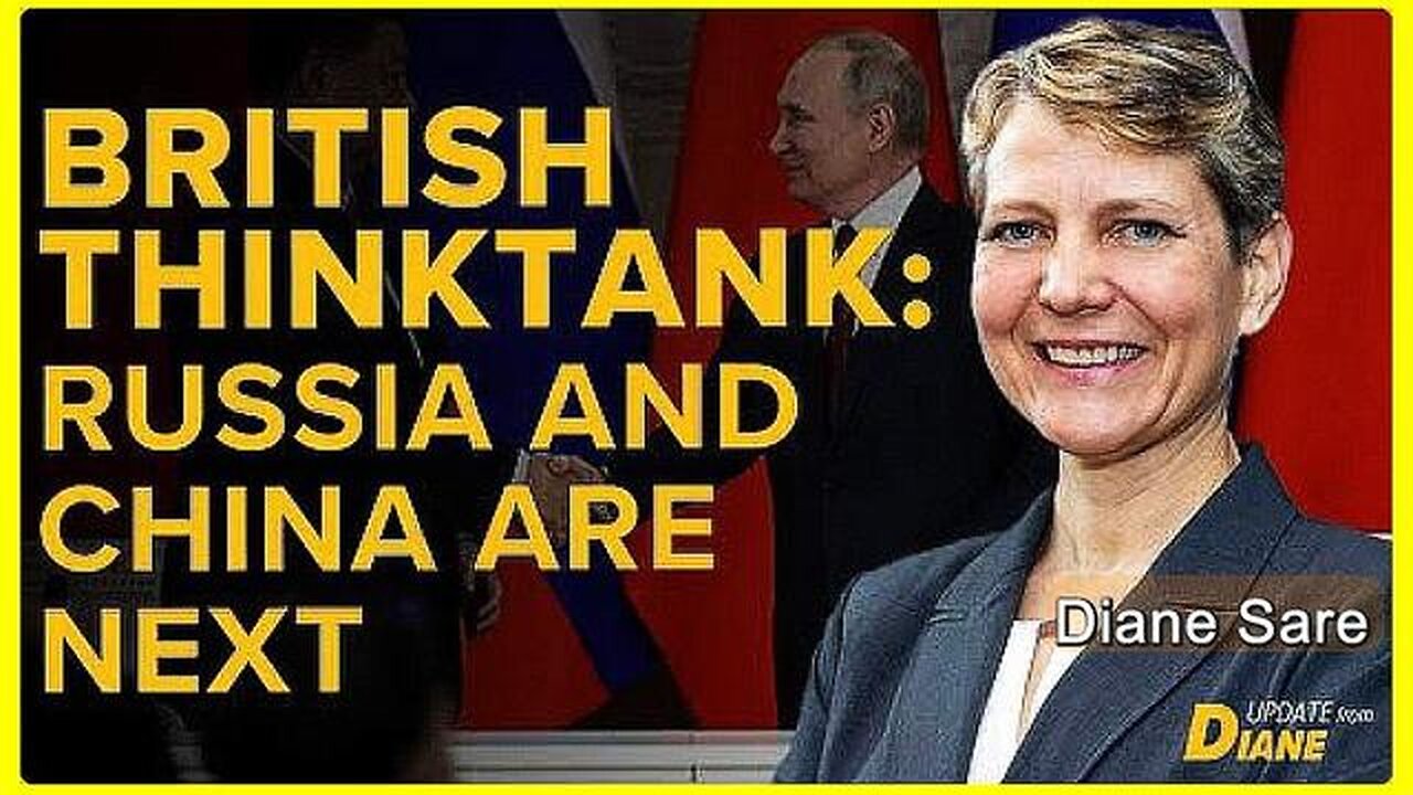 British Thinktank - We'll Target Russia, USA will Target China •Time ...