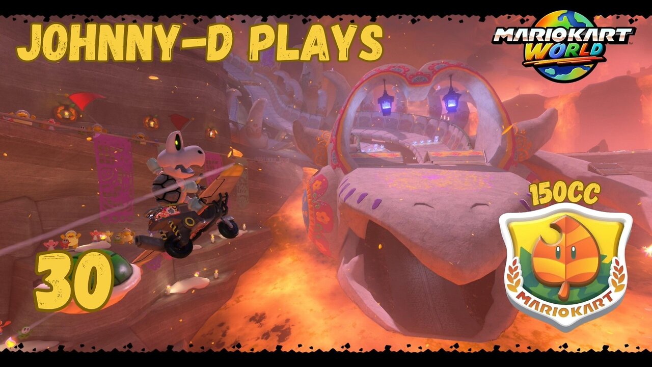 Johnny-D Plays: Mario Kart World (30) | 150cc Leaf Cup