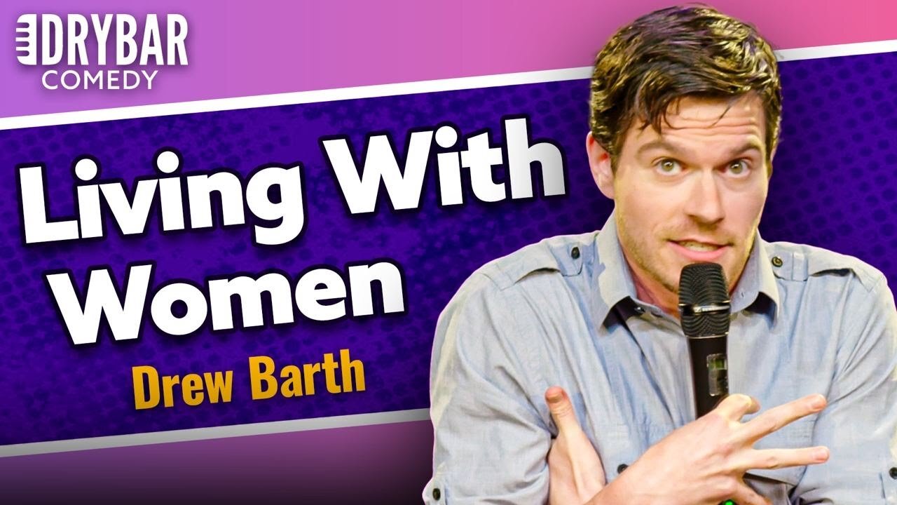 Living With A Woman | Drew Barth