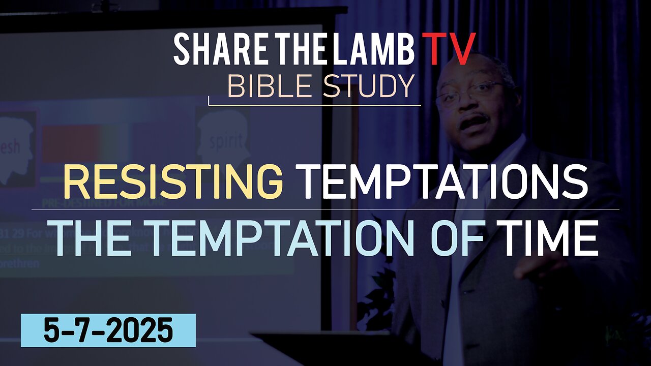 The Temptation of Time (Resisting Temptation) | Bible Study | Share The ...