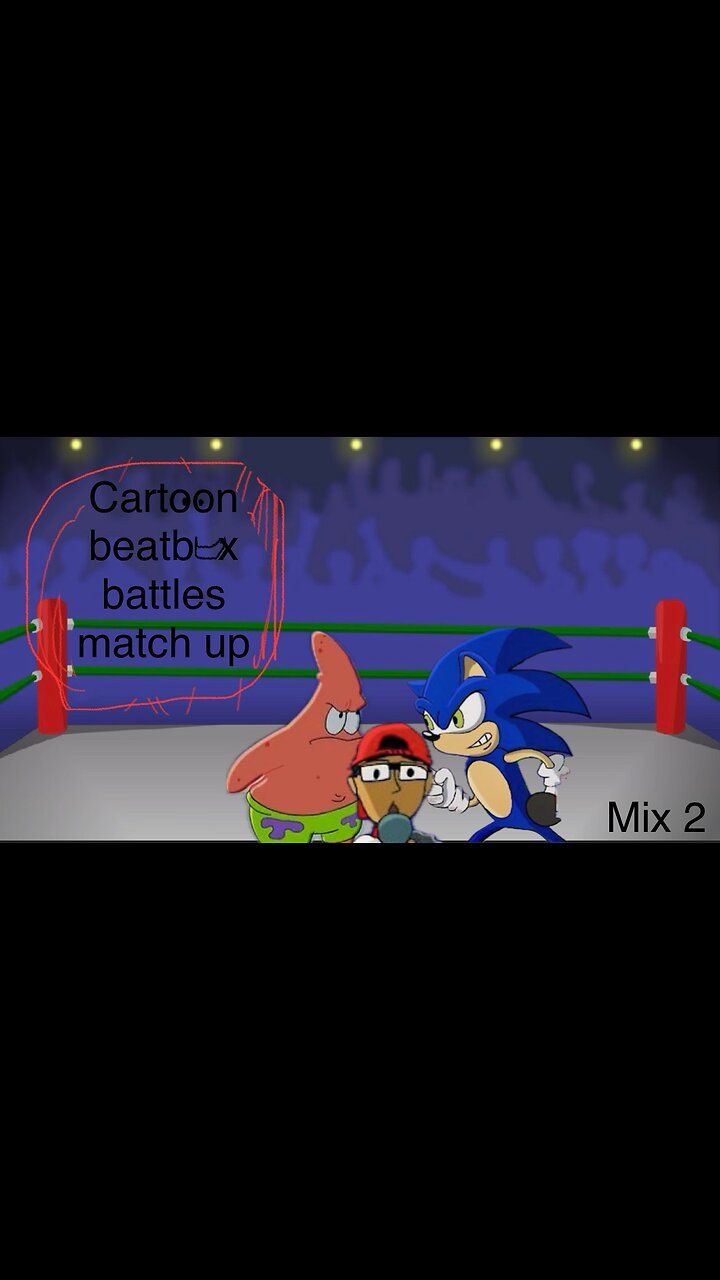 Cartoon beatbox battles match up mix 2 Patrick and sonic