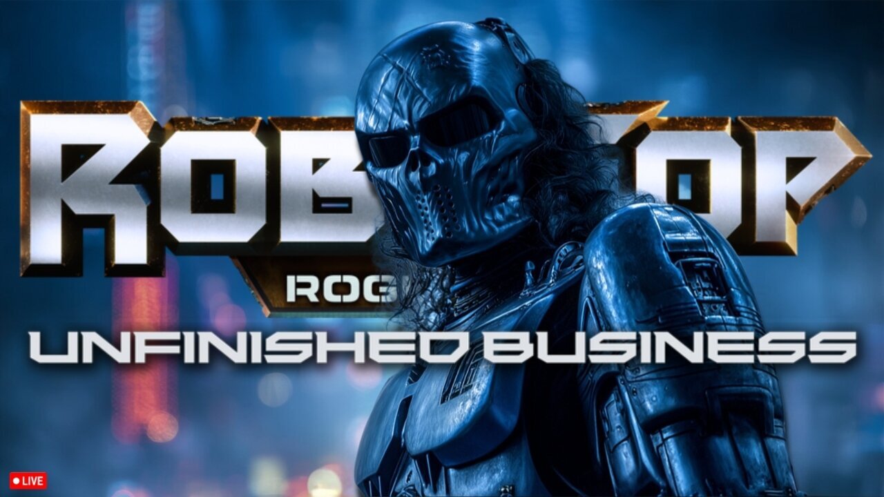 🔴LIVE • GRIMM HOLLYWOOD • ROBOCOP: ROGUE CITY UNFINISHED BUSINESS DLC • PART 1