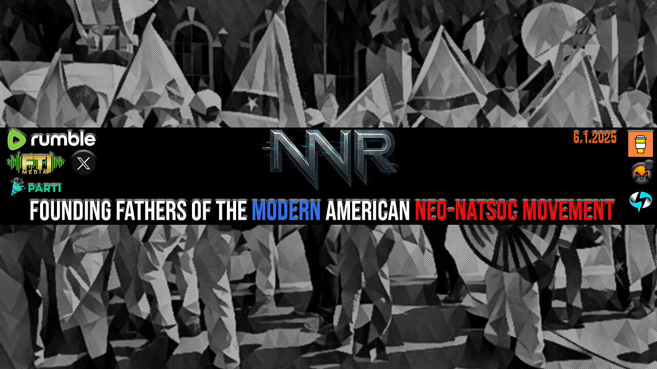 NIGHTNATION.LIVE | THE FOUNDING FATHERS OF MODERN NATSOC MOVEMENT