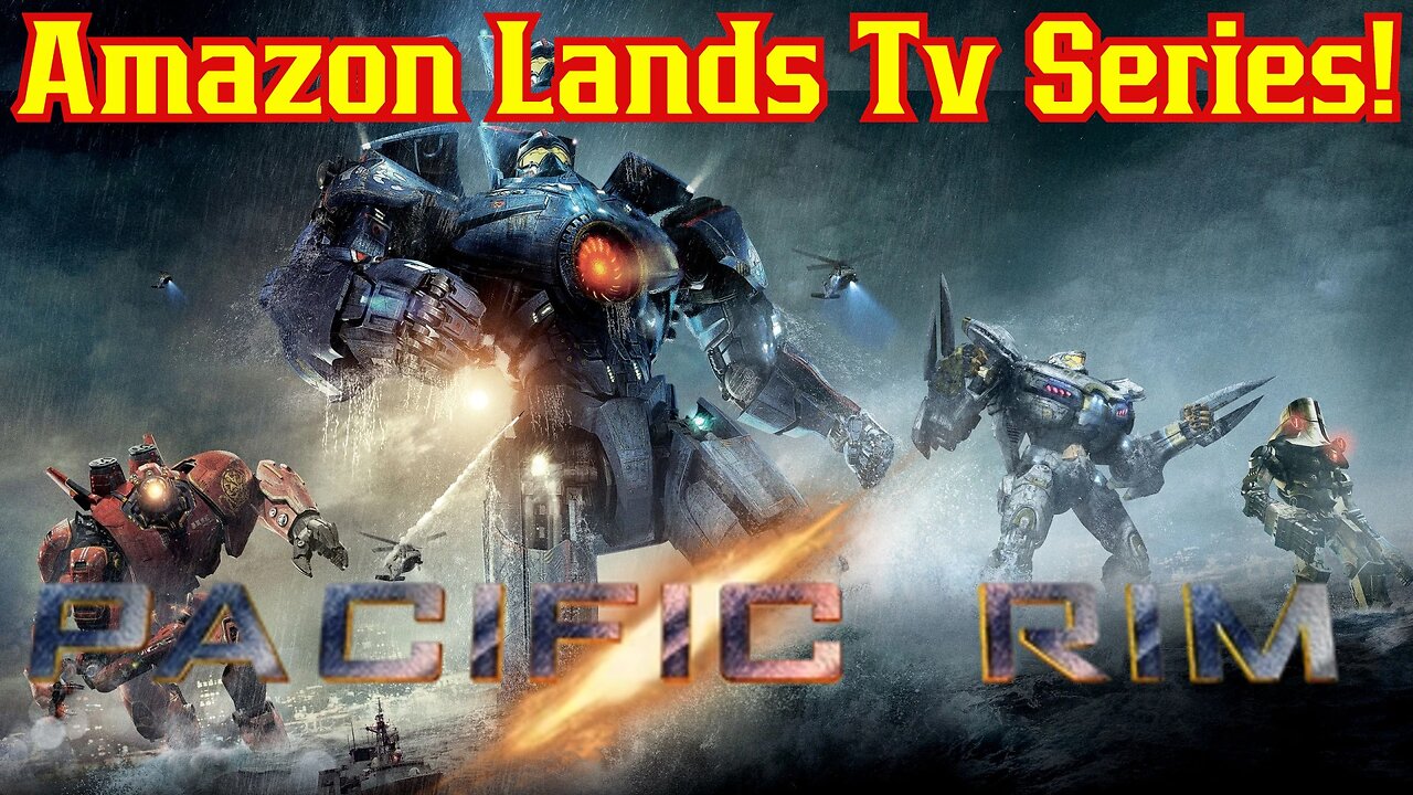 Pacific Rim Is BACK! Amazon Lands TV Series Deal To Revive Big Mech ...