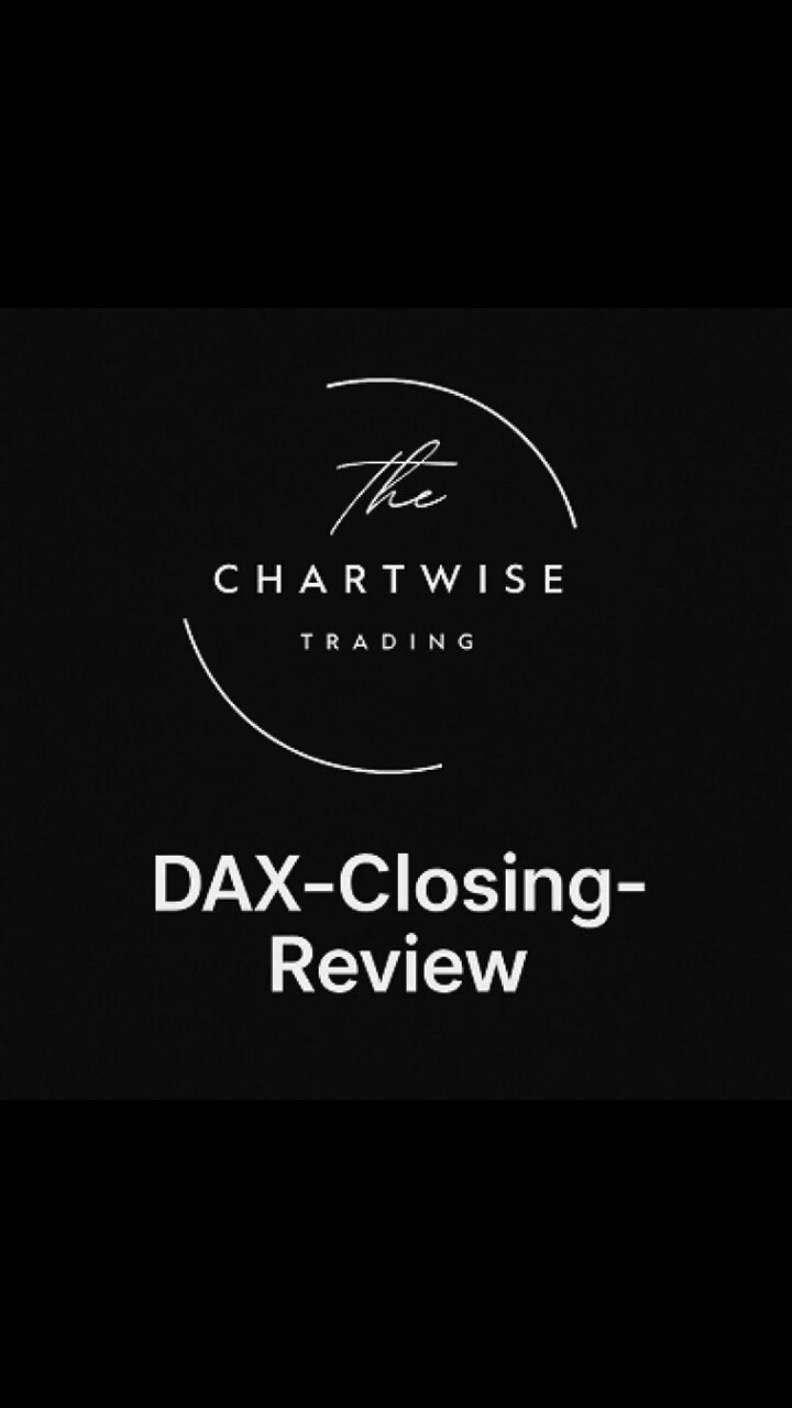 ChartWise – DAX-Closing-Review vom 26. Mai 2025