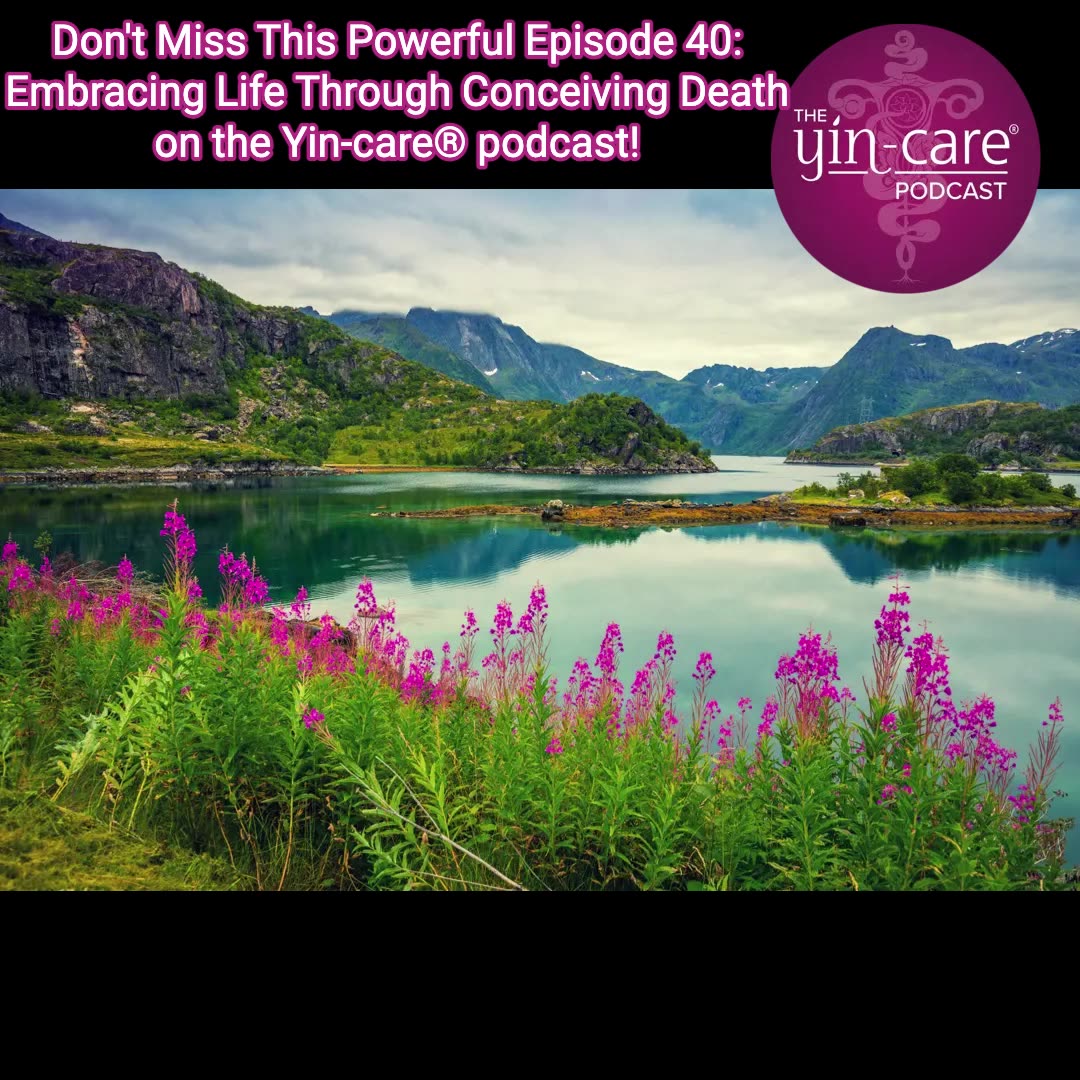 Transforming Death Into Life: A New Perspective on Birth