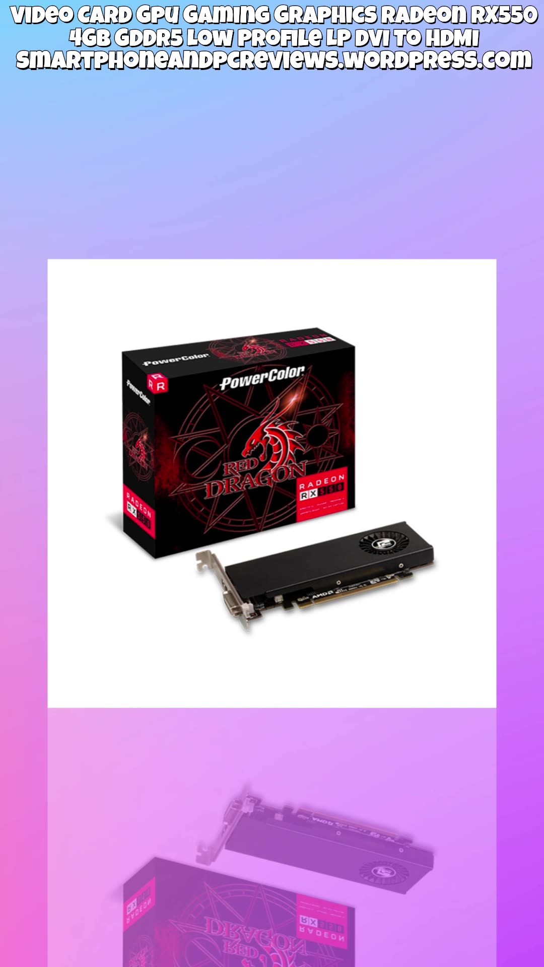 Radeon RX550 4GB GDDR5 GPU - Powerful Gaming Graphics Card for Smooth ...