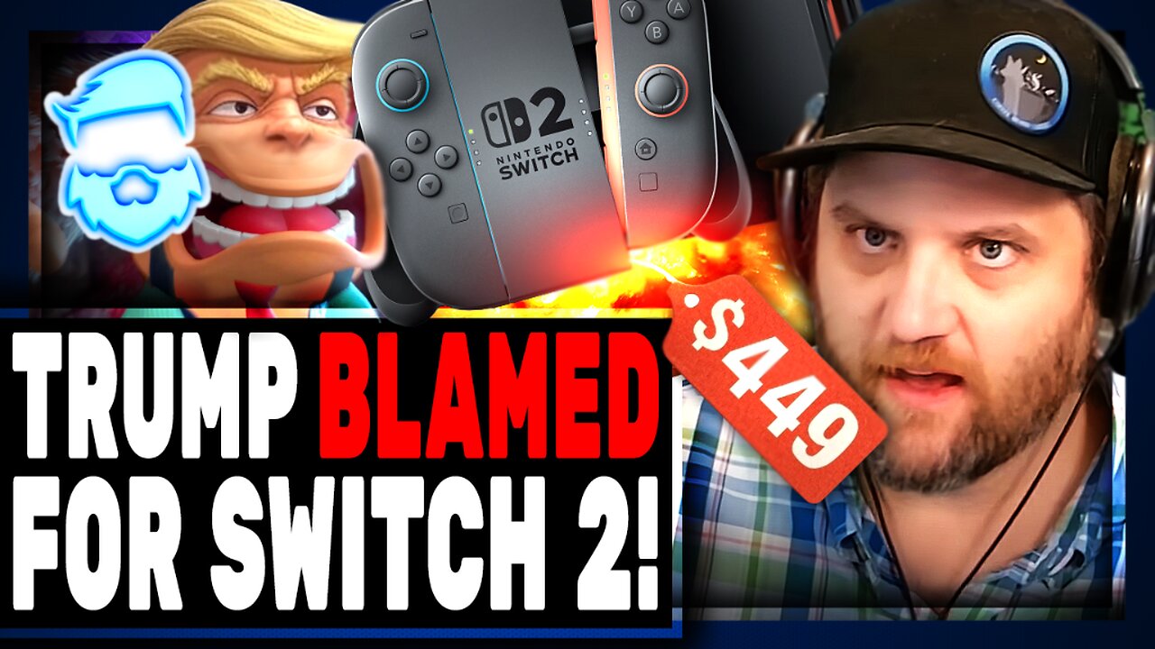 Nintendo Switch 2 Price BLASTED & Trump BLAMED For ABSURD Anti-Gamer ...