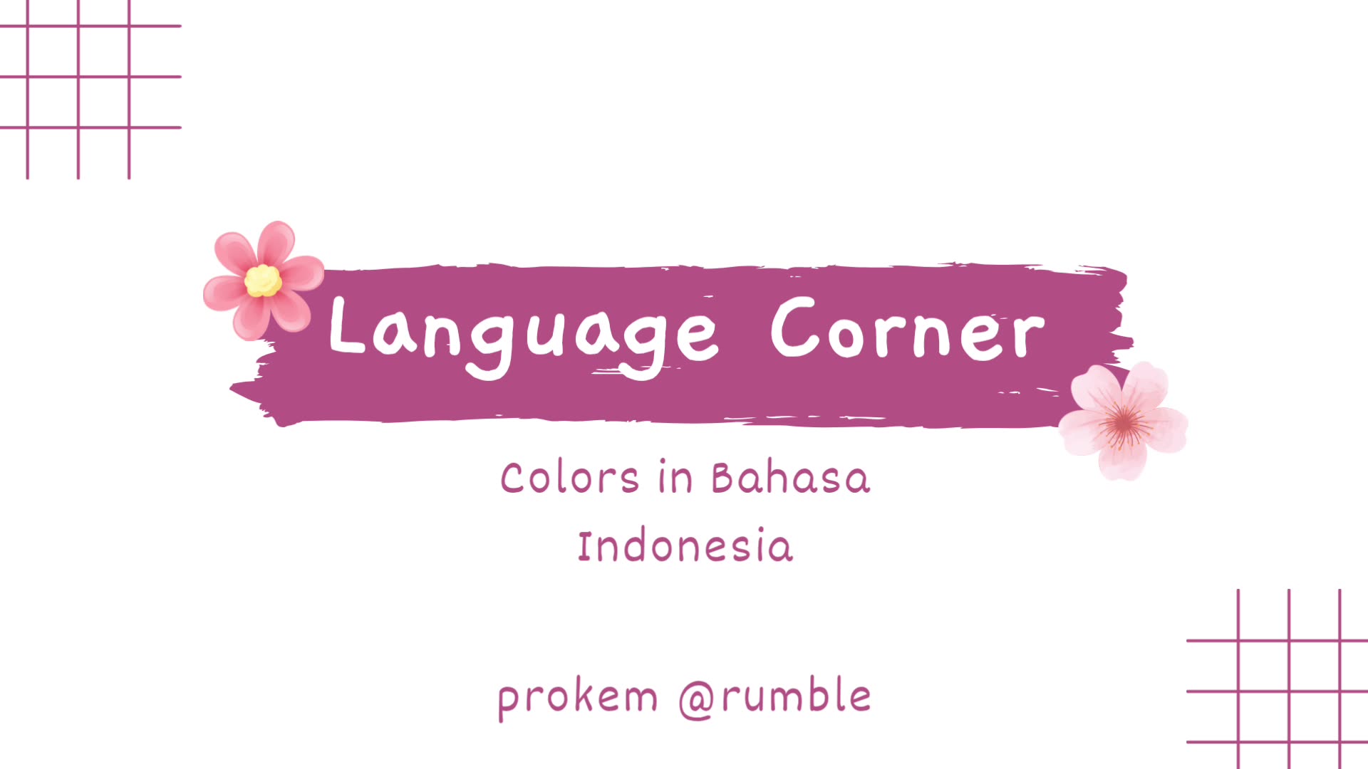 Language Corner: Learning Colors in Bahasa Indonesia