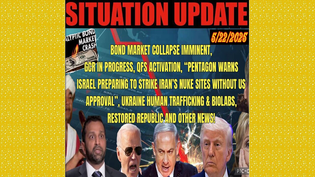 SITUATION UPDATE 5/22/25 - Pentagon Warns Israel Preparing To Strike ...