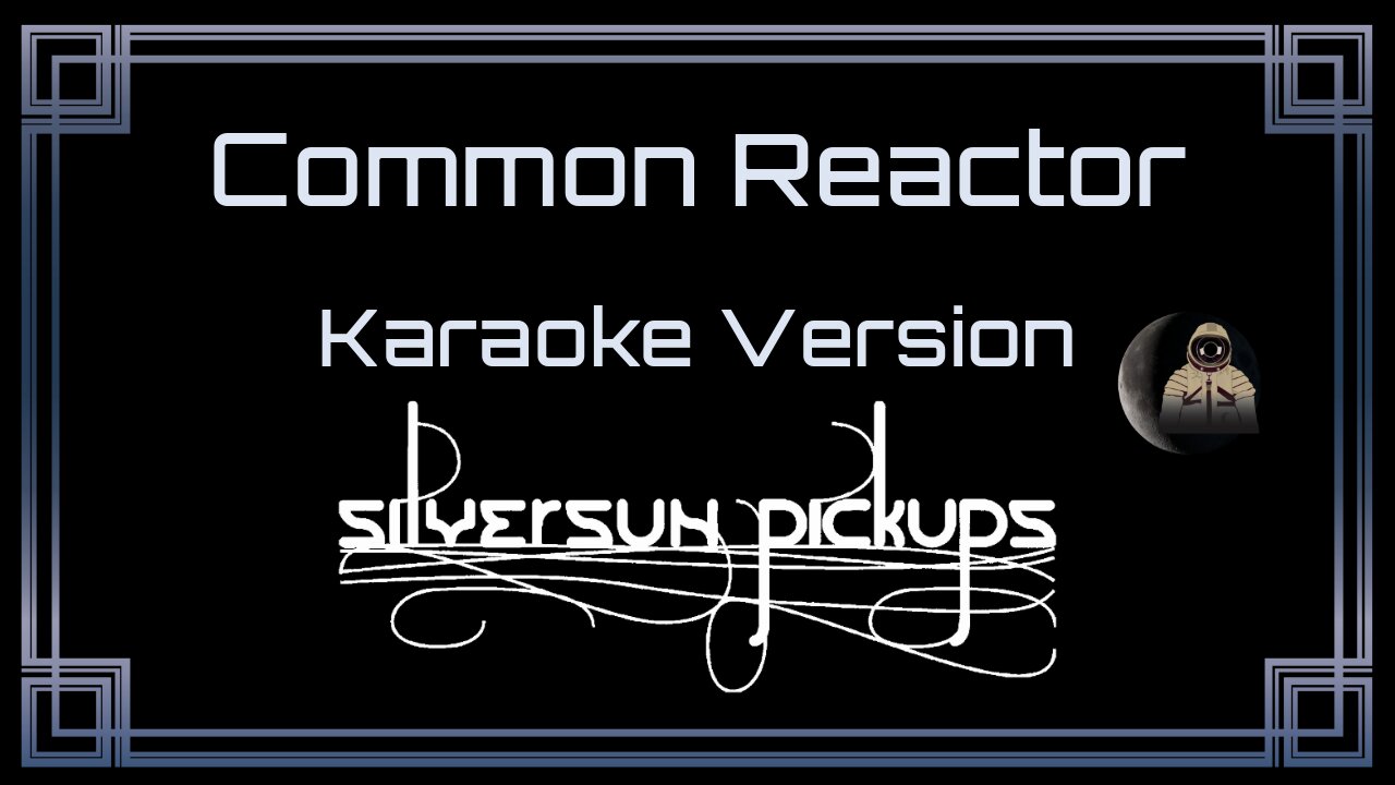 Silversun Pickups - Common Reactor (CC Karaoke / Instrumental)