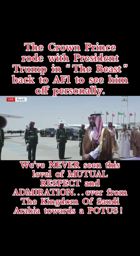 The Crown Prince rode with President Trump in "The Beast" back to AFl ...