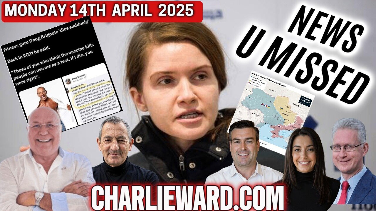 CHARLIE WARD DAILY NEWS MONDAY 14TH APRIL 2025