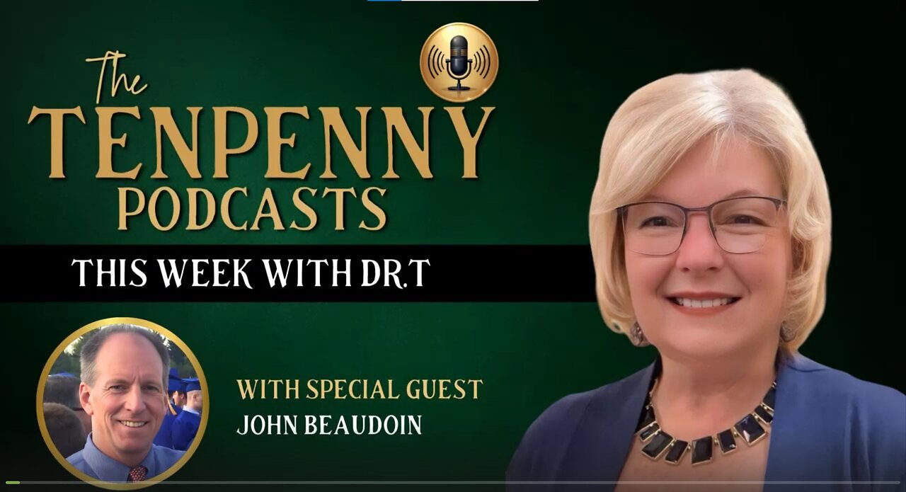 This Week with Dr.T, with special guest, John Beaudoin | DrSherriTenpenny