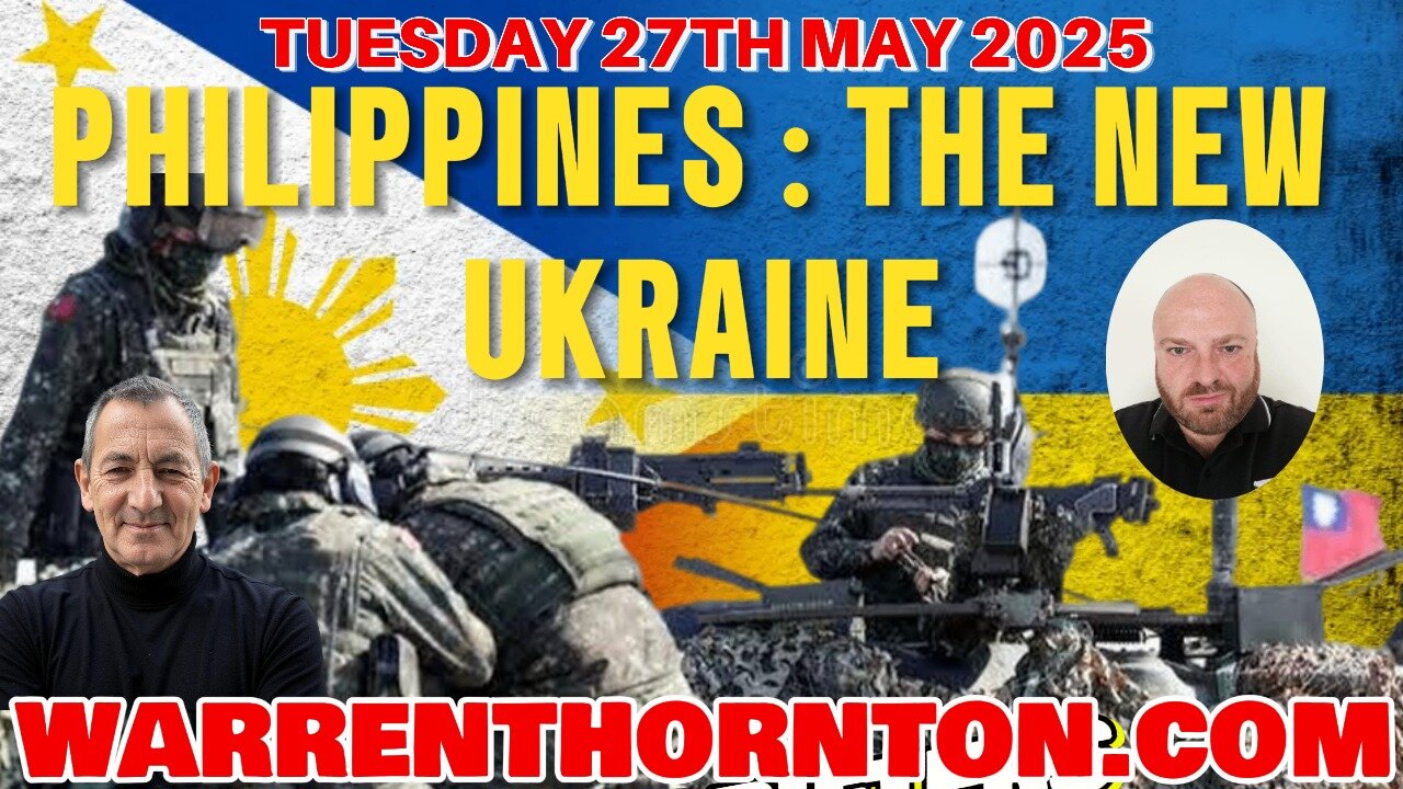 PHILIPPINES : THE NEW UKRAINE WITH WARREN THORNTON & JAMES TWEEDIE