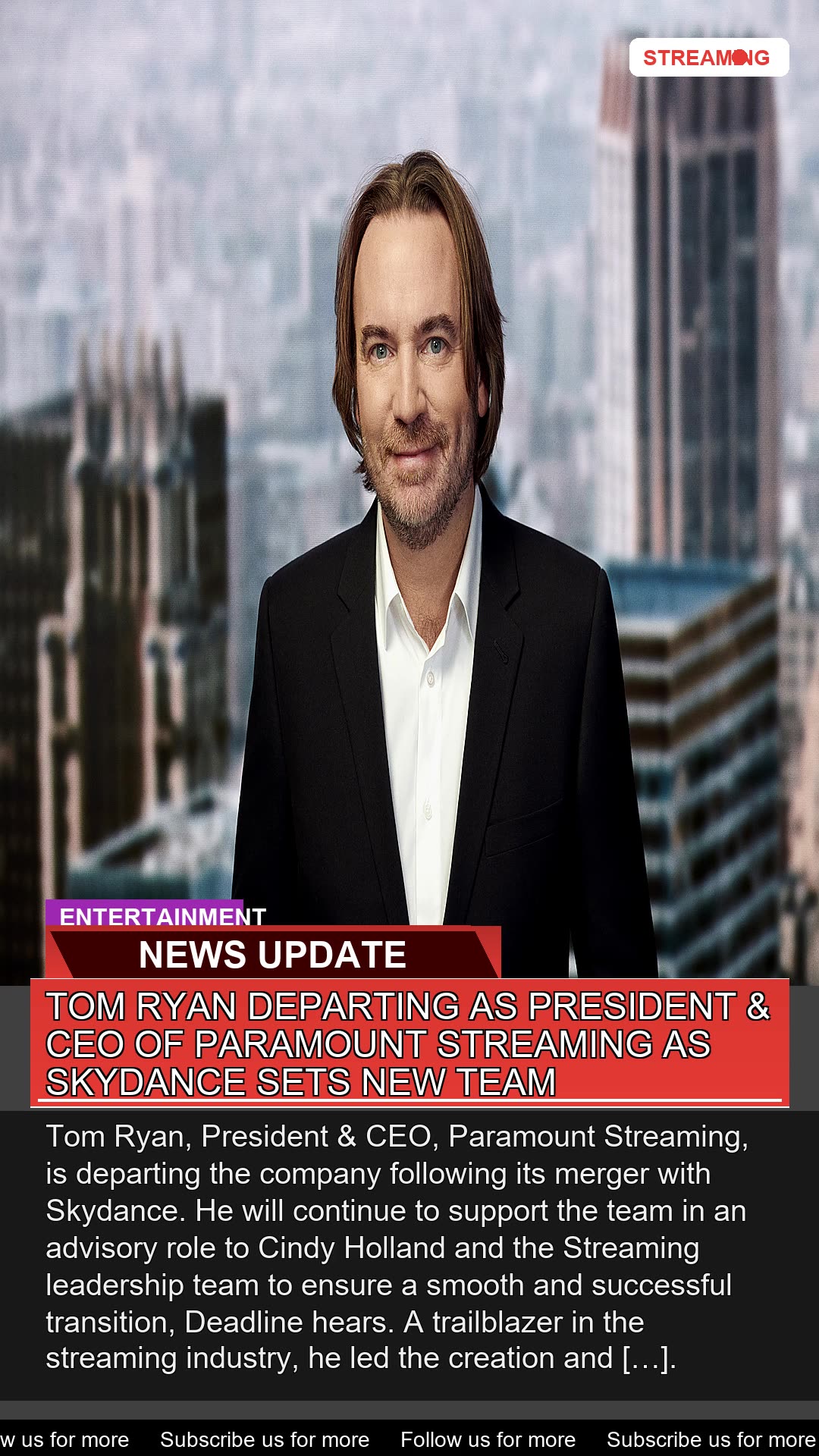 Tom Ryan Departing as President Ceo of Paramount