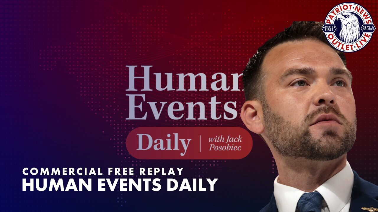 Human Events Daily w/ Jack Posobiec | 03-28-2025