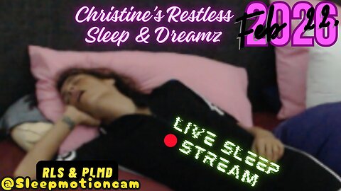 Restless Sleep & Dreamz