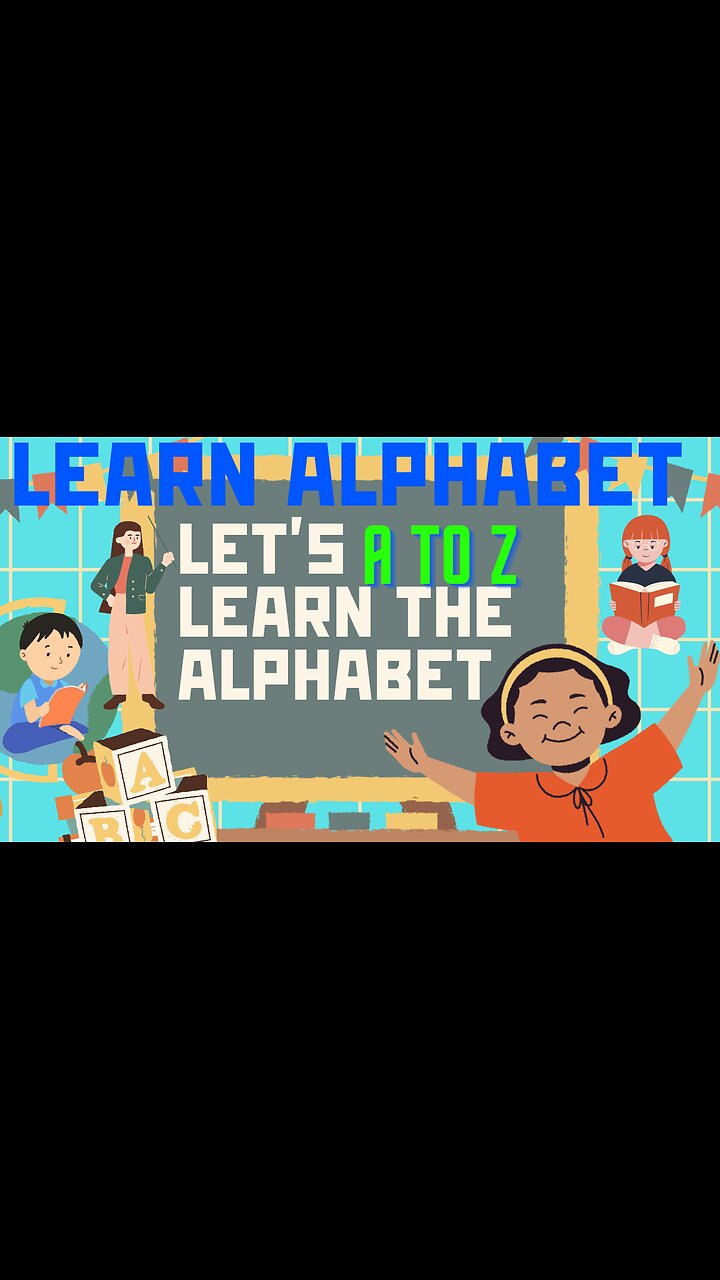 A to Z alphabet song for kids