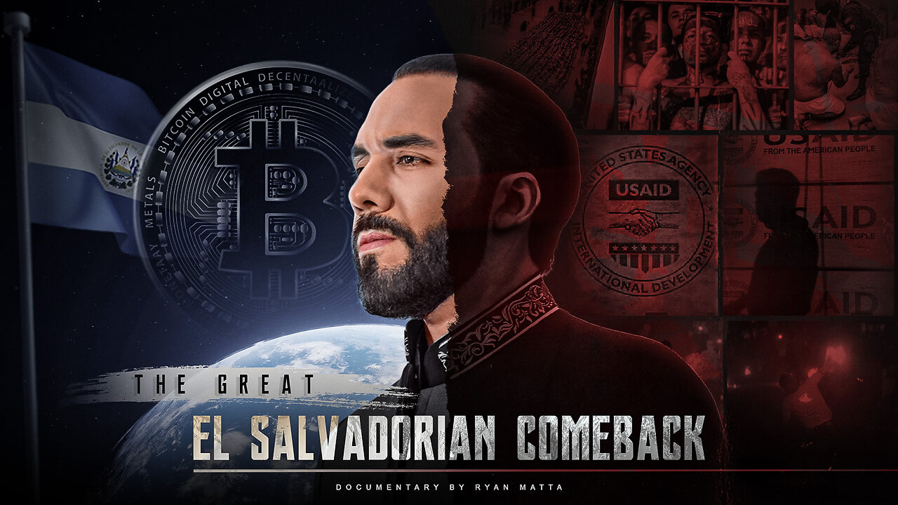 The Great El Salvadorian Comeback - God, Bukele, & Bitcoin | Ryan Matta ...