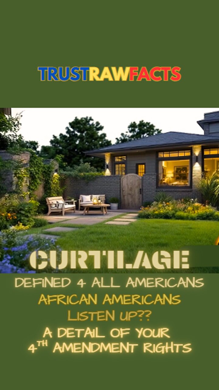 TRF - Key Points - CURTILAGE A DETAIL OF YOUR 4TH AMENDMENT RIGHTS Defined!