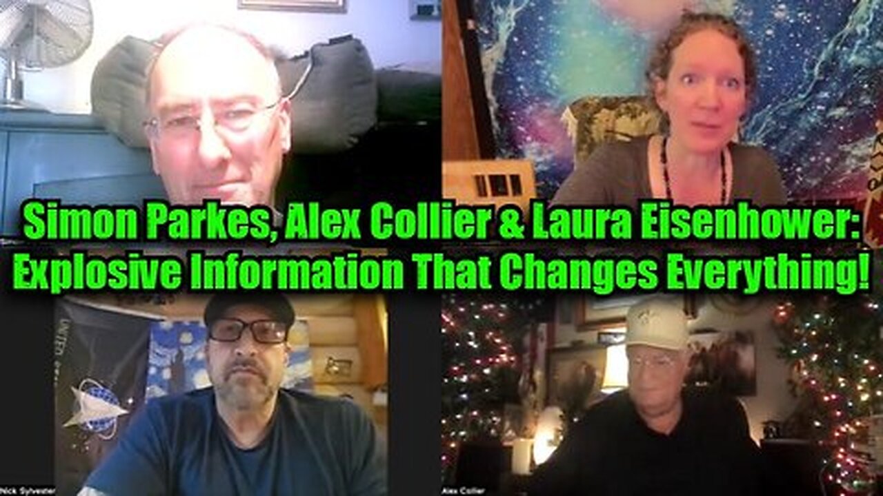 Simon Parkes, Alex Collier & Laura Eisenhower- Explosive Information That Changes Everything!