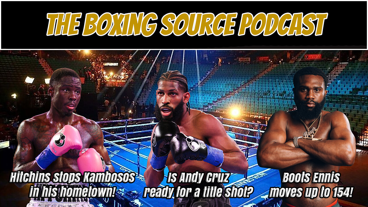 Hitchins embarrasses Kambosos! Boots to 154? Andy Cruz ready for title ...