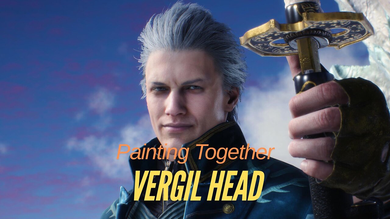 Painting Together: Vergil, Head | Devil May Cry 5