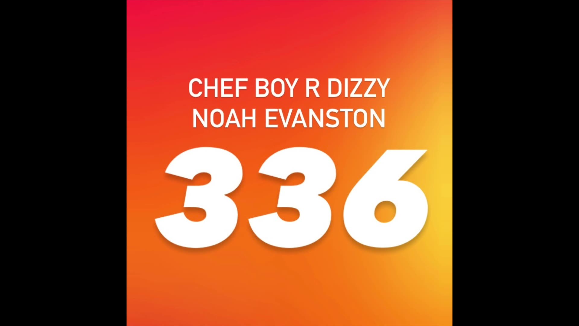 Chef Boy R Dizzy Noah Evanston Feat. Eric Leighton, Michael Von Rotz ...