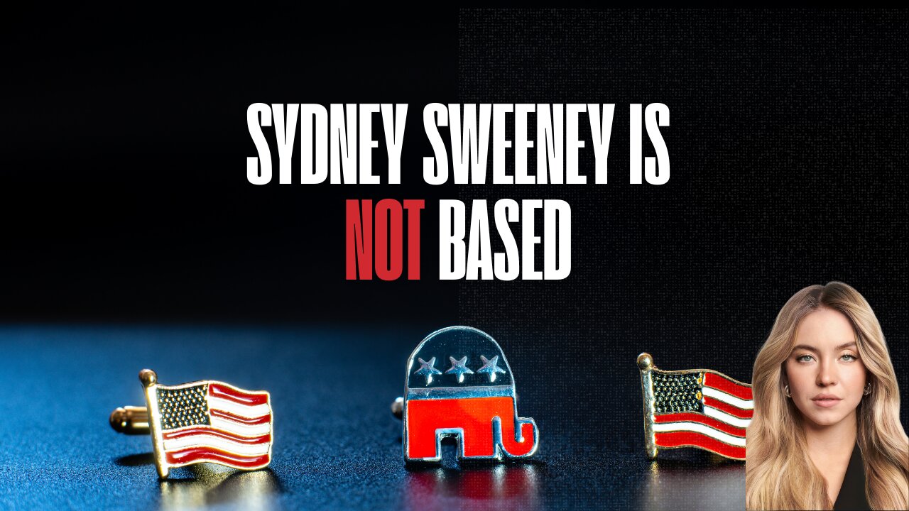 Sydney Sweeney Is Not Based - Pastor Dillon Awes | Anchor Baptist Church